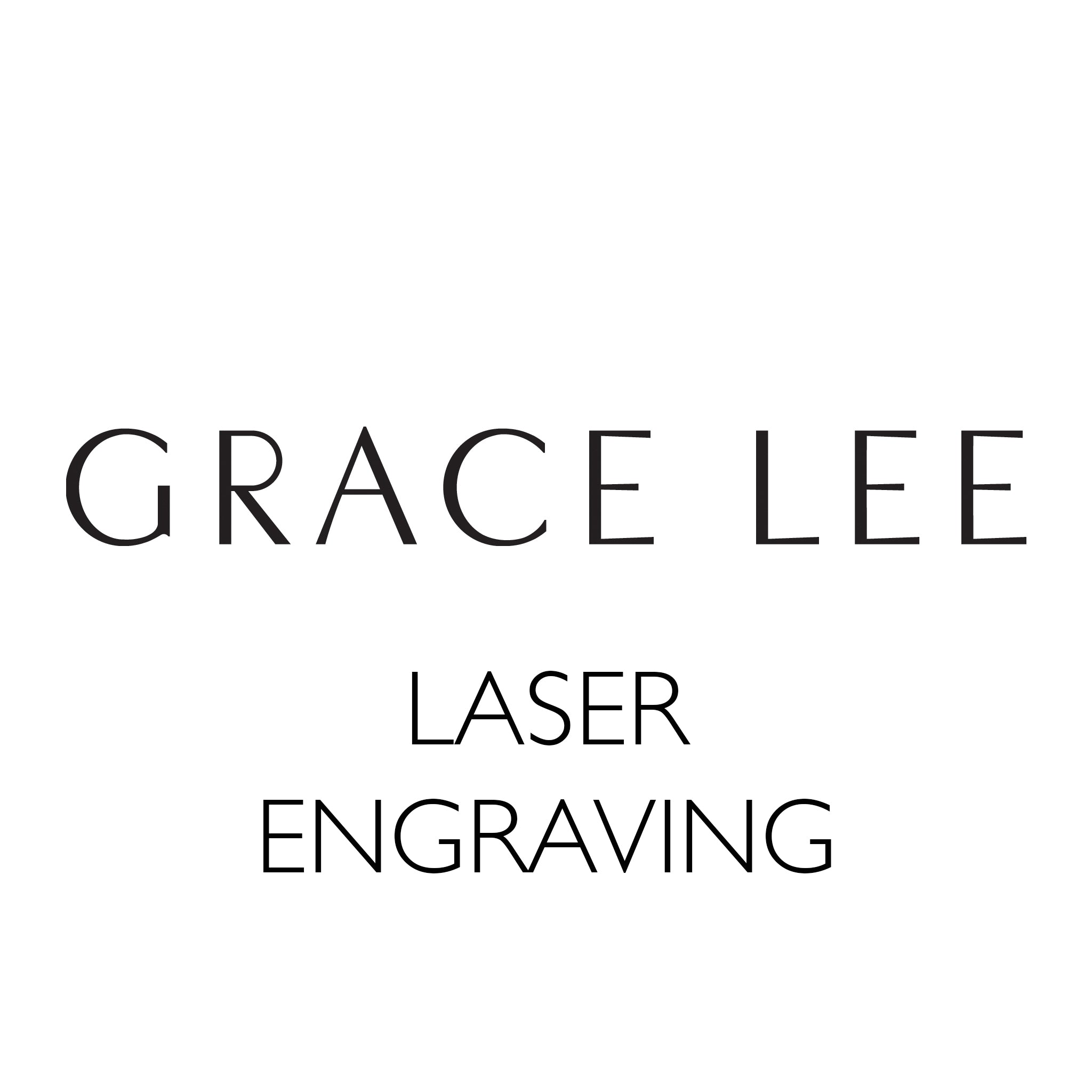 Laser Engraving– GRACE LEE